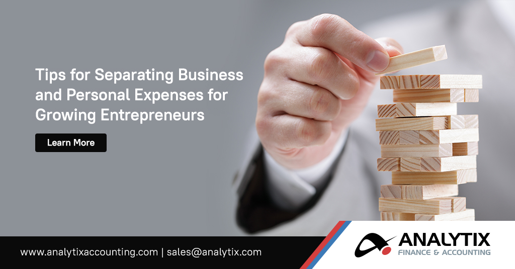 Tips for Separating Business and Personal Expenses for Growing ...