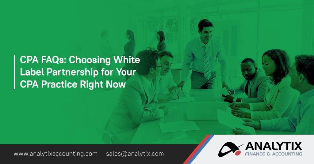CPA's Guide to Choosing the Right White Label Partnership for Your ...