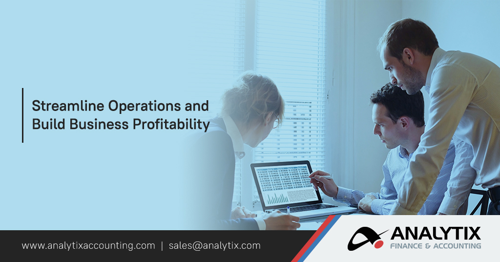 Streamline Operations and Build Business Profitability