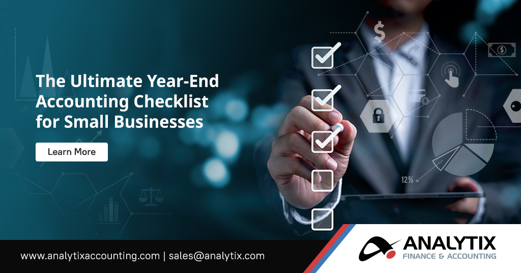 The Ultimate Year-End Accounting Checklist for Small Businesses