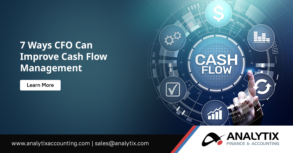 7 Ways CFO Can Improve Cash Flow Management