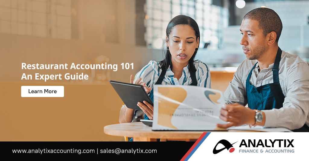 Restaurant Accounting 101—An Expert Guide