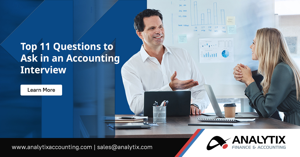 Top 11 Questions to Ask in an Accounting Interview Top 11 Questions to Ask in an Accounting Interview